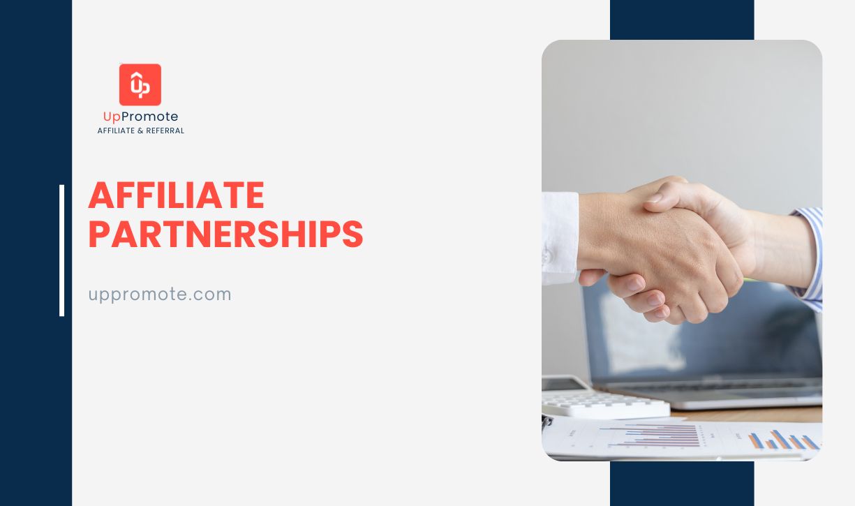 Affiliate Partnerships 101: How to Forge Profitable Relationships