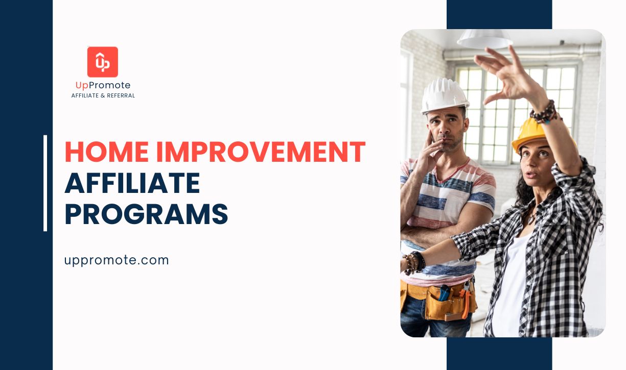 20 Best Home Improvement Affiliate Programs in 2026