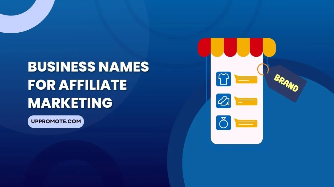 60+ Business Names for Affiliate Marketing to Try