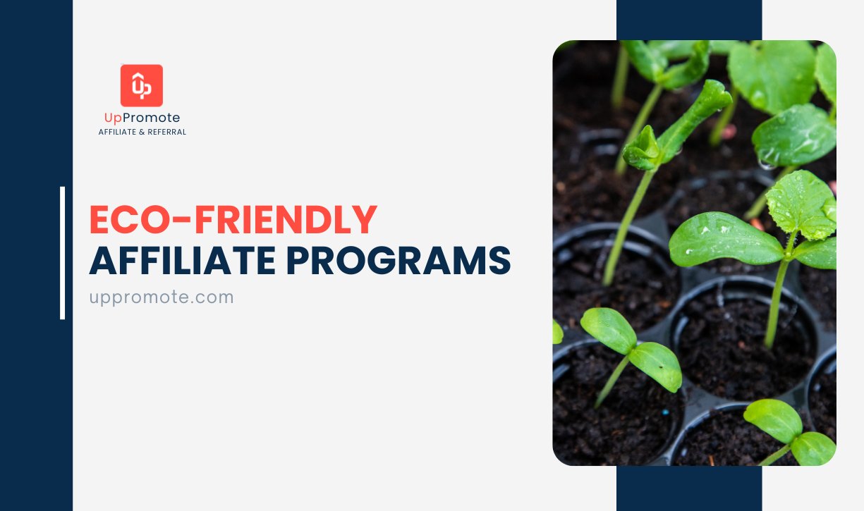 25 Best Eco-Friendly Affiliate Programs to Join & Spy (2025)