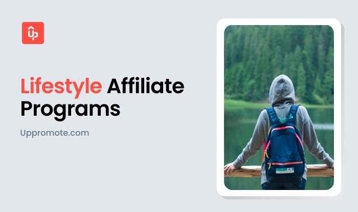 17 Best Lifestyle Affiliate Programs & Networks (2026 Updated)