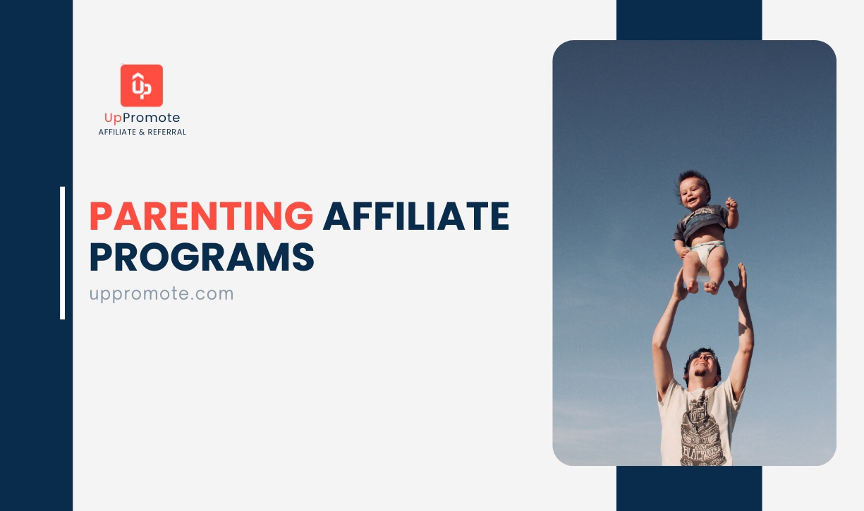 16 Best Parenting Affiliate Programs (2026 Updated)